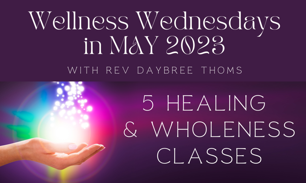 Wellness Wednesdays – Healing and Wholeness Classes – Unity Church Key ...